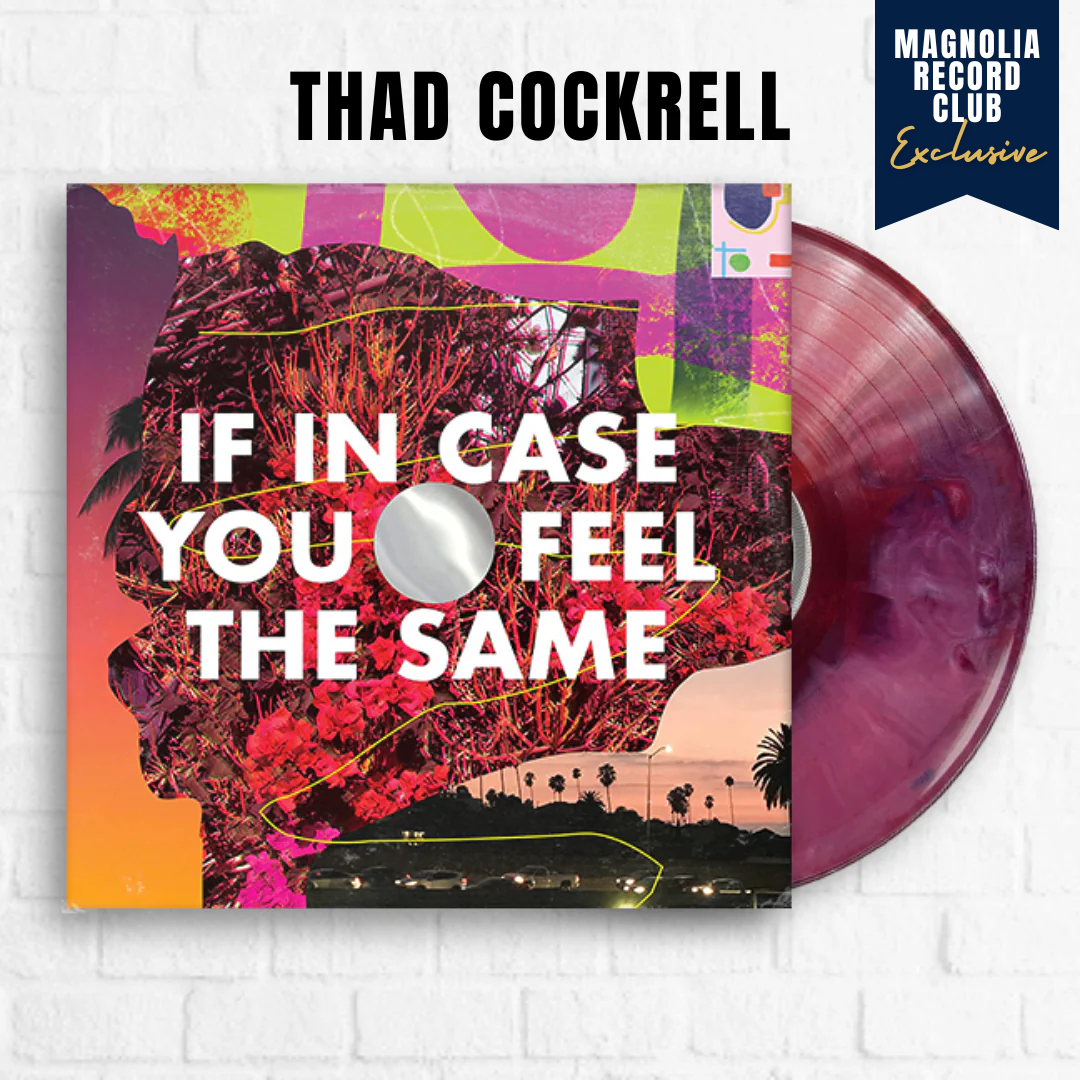 Thad Cockrell - If In Case You Feel The Same [Exclusive Red & Purple] Vinyl | magnoliarecord ...